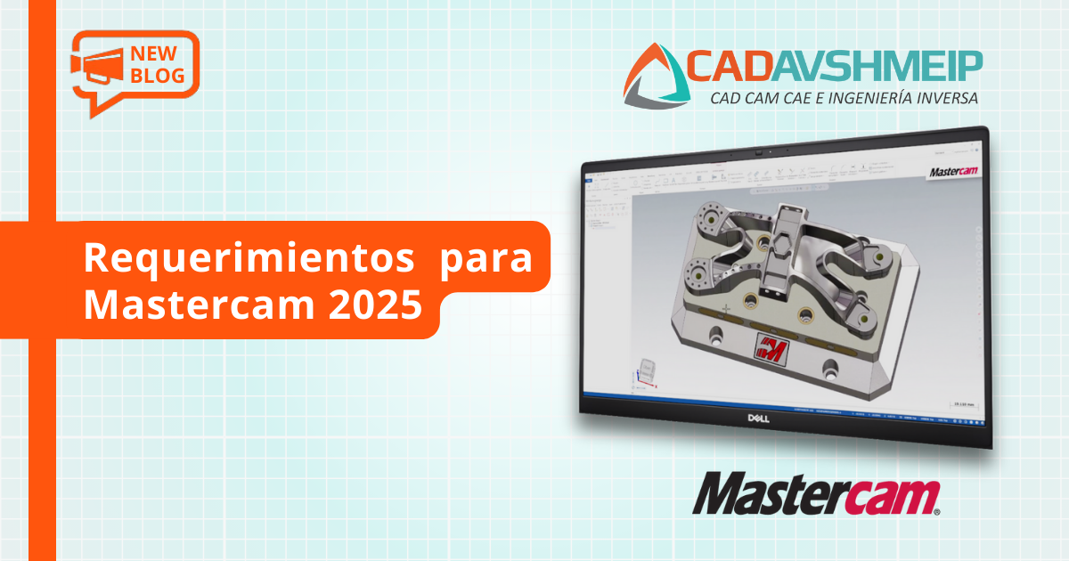 Computadora para Mastercam| Mastercam 2025 | CAD AVSHMEIP